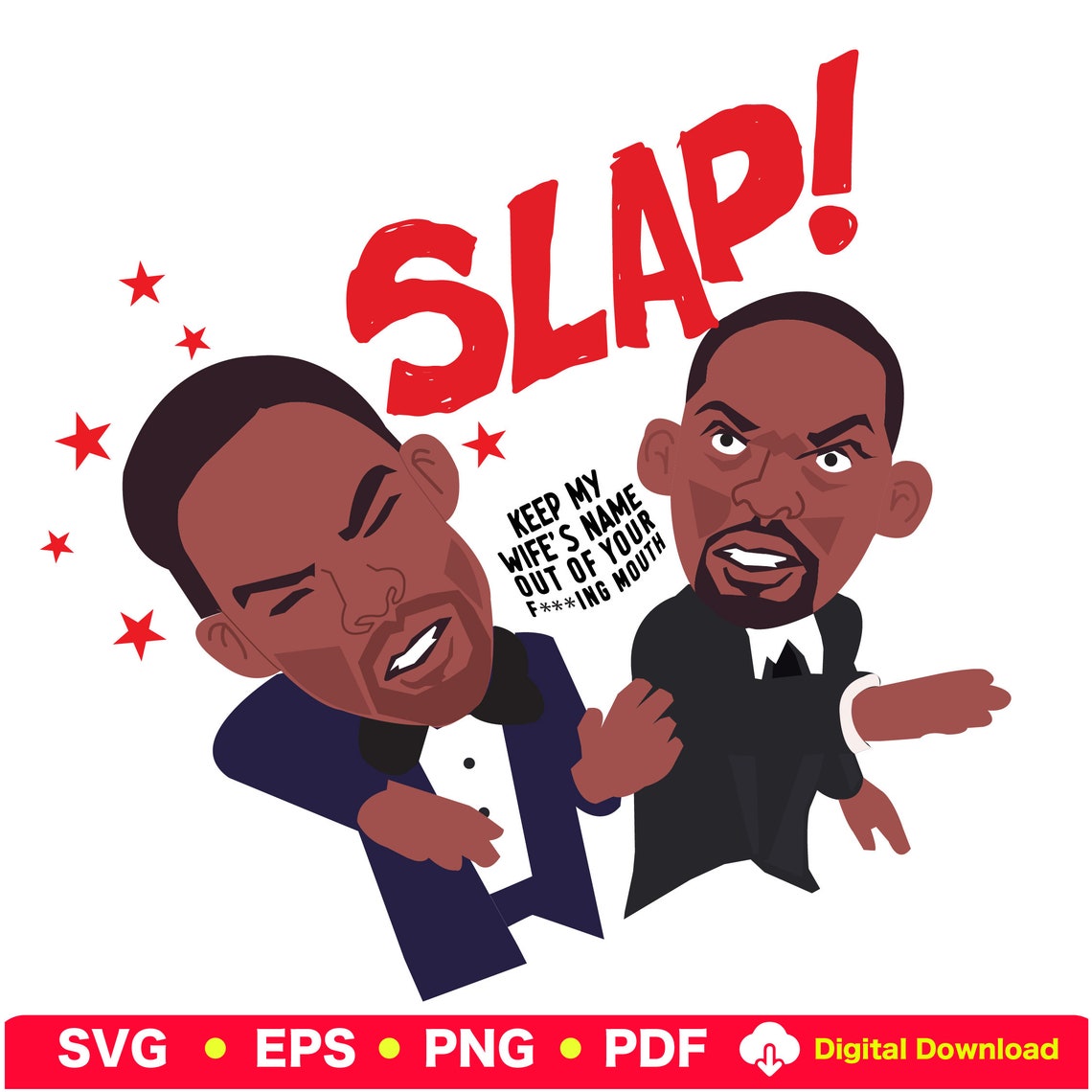 Funny Will Smith Slaps Chris Rock Svg Pdf PNG EPS Oscar Meme Will Smith ...