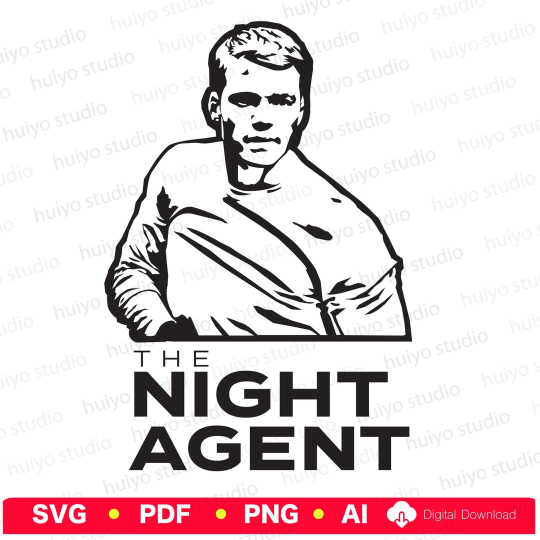 The Night Agent SVG Digital Printable Png Pdf Ai Download - Etsy