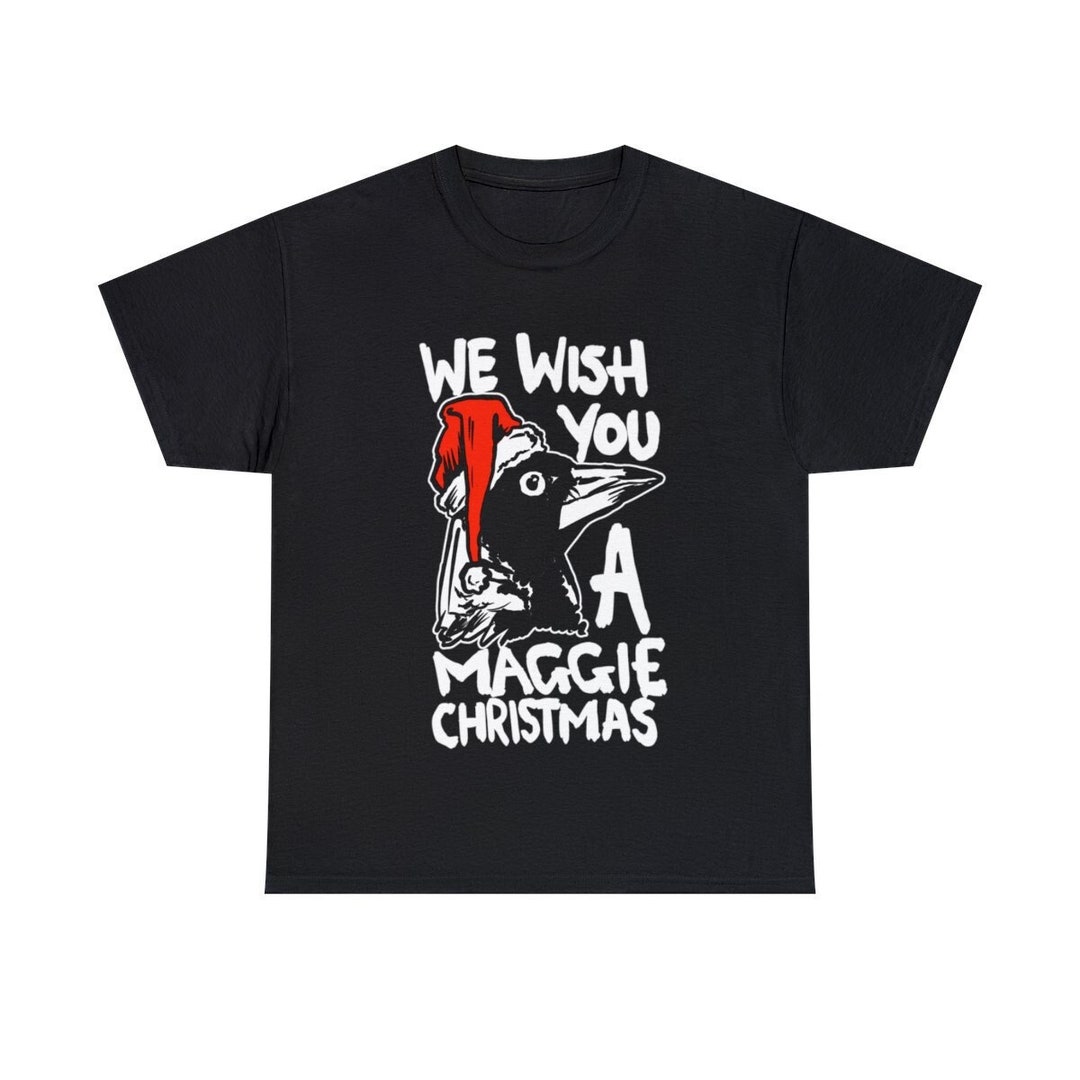 Funny Magpie Christmas T-shirt With Magpie Quote, Australian Christmas ...