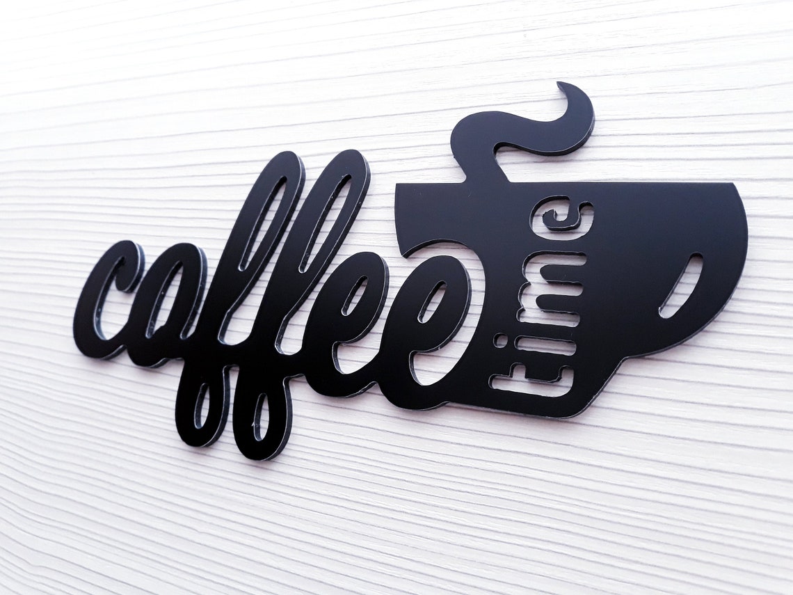 Coffee Time Sign for Kitchen Metalcoffee Sings House - Etsy