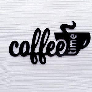 Coffee Time Sign for Kitchen Metal,coffee Sings House Decor,wall ...