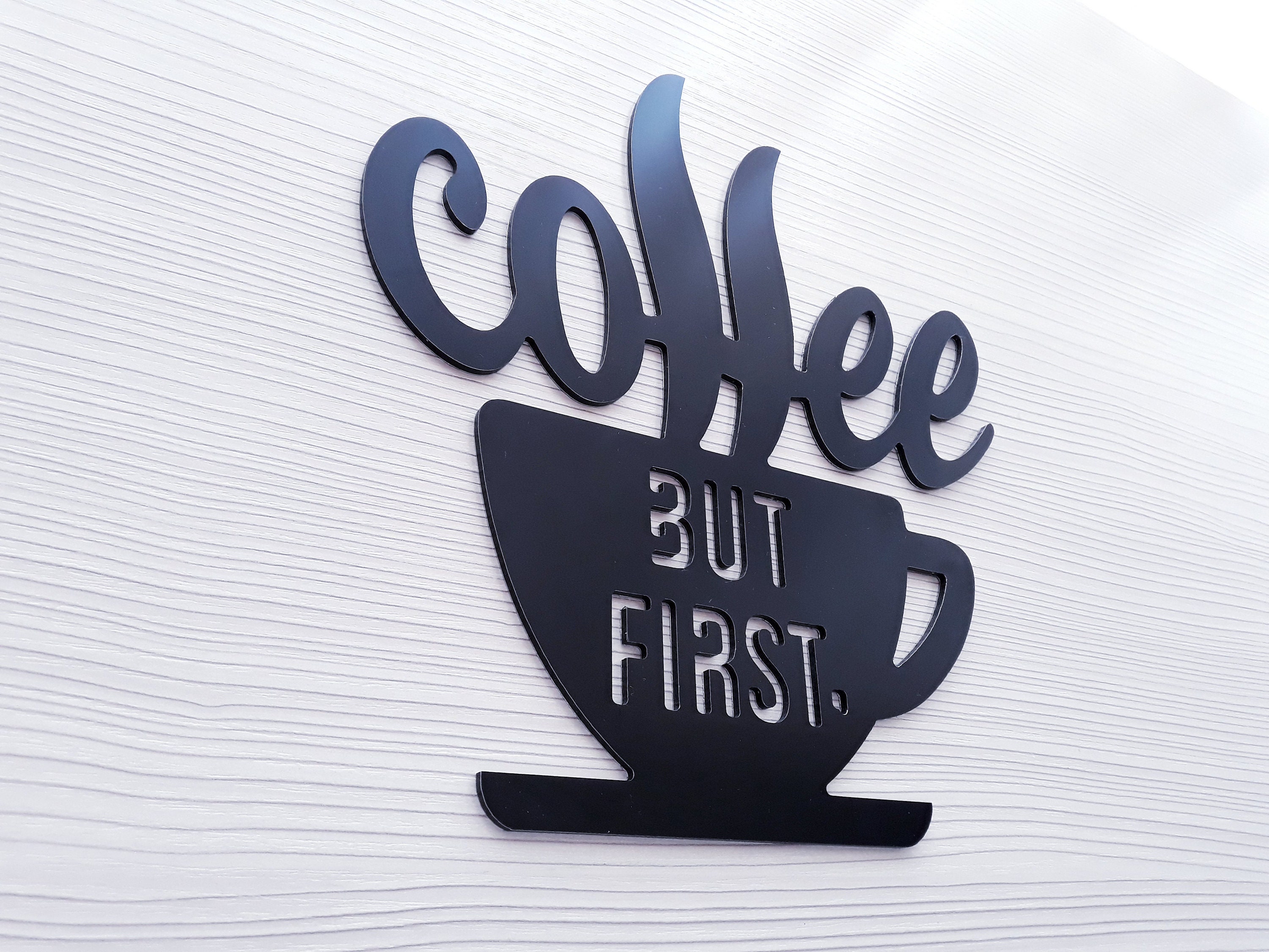 But First Coffee Sign Metal Decorcoffee Sings House - Etsy