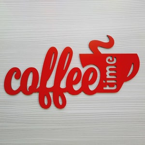 Coffee Time Sign for Kitchen Metal,coffee Sings House Decor,wall ...