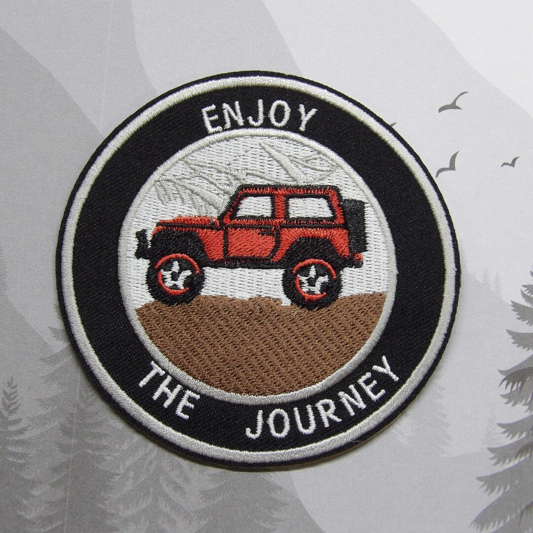 Iron on Enjoy the Journey Patch/embroidered Applique for Jacket Backpack/offroad Rock Trail Gift ...