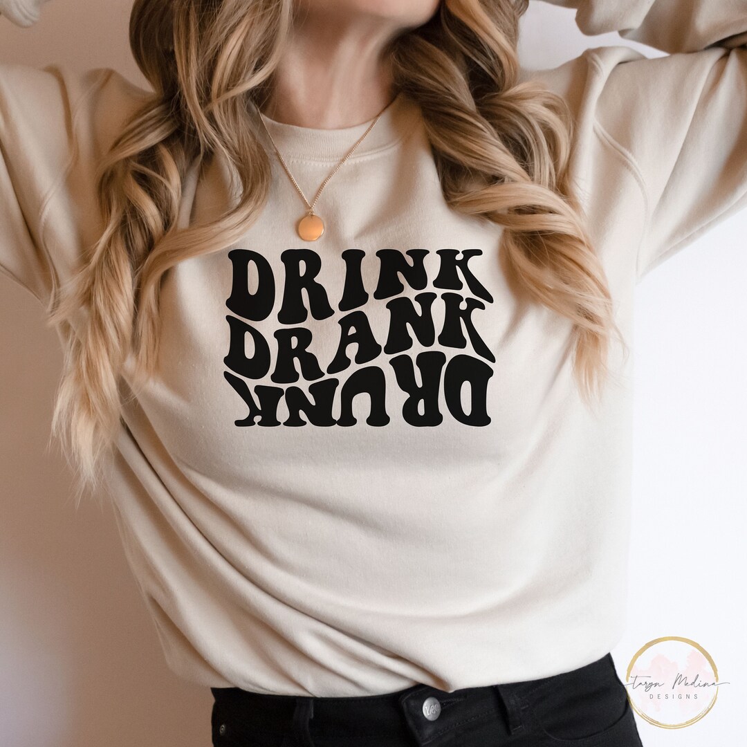 Drink Drank Drunk SVG Bachelorette Party SVG Funny Tshirt - Etsy