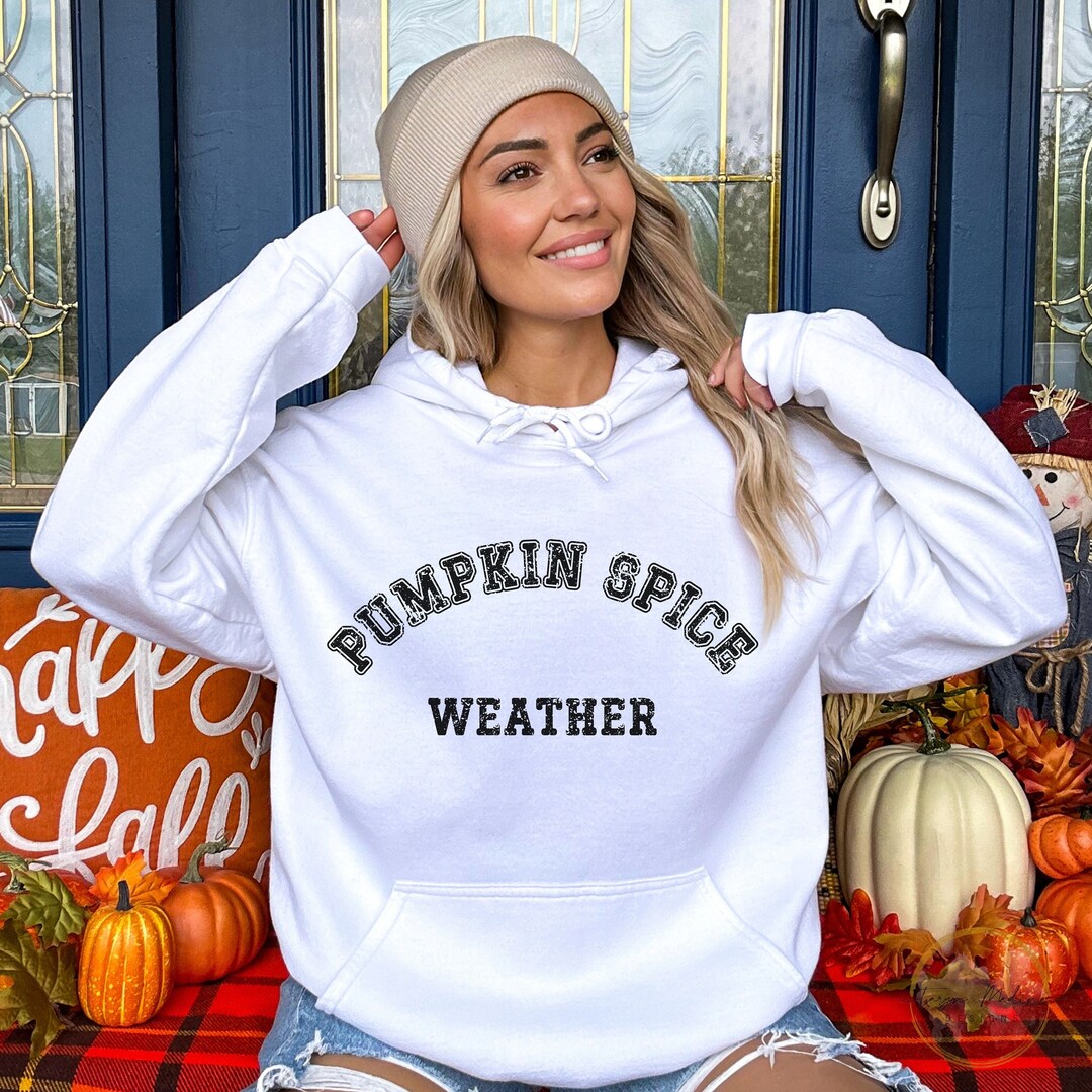 Pumpkin Spice Weather Png Fall Png Fall Quotes Png Fall Tshirt Design ...