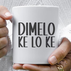 Dimelo Ke Lo Ke SVG Dominican SVG Latina Shirt Digital Latina SVG ...