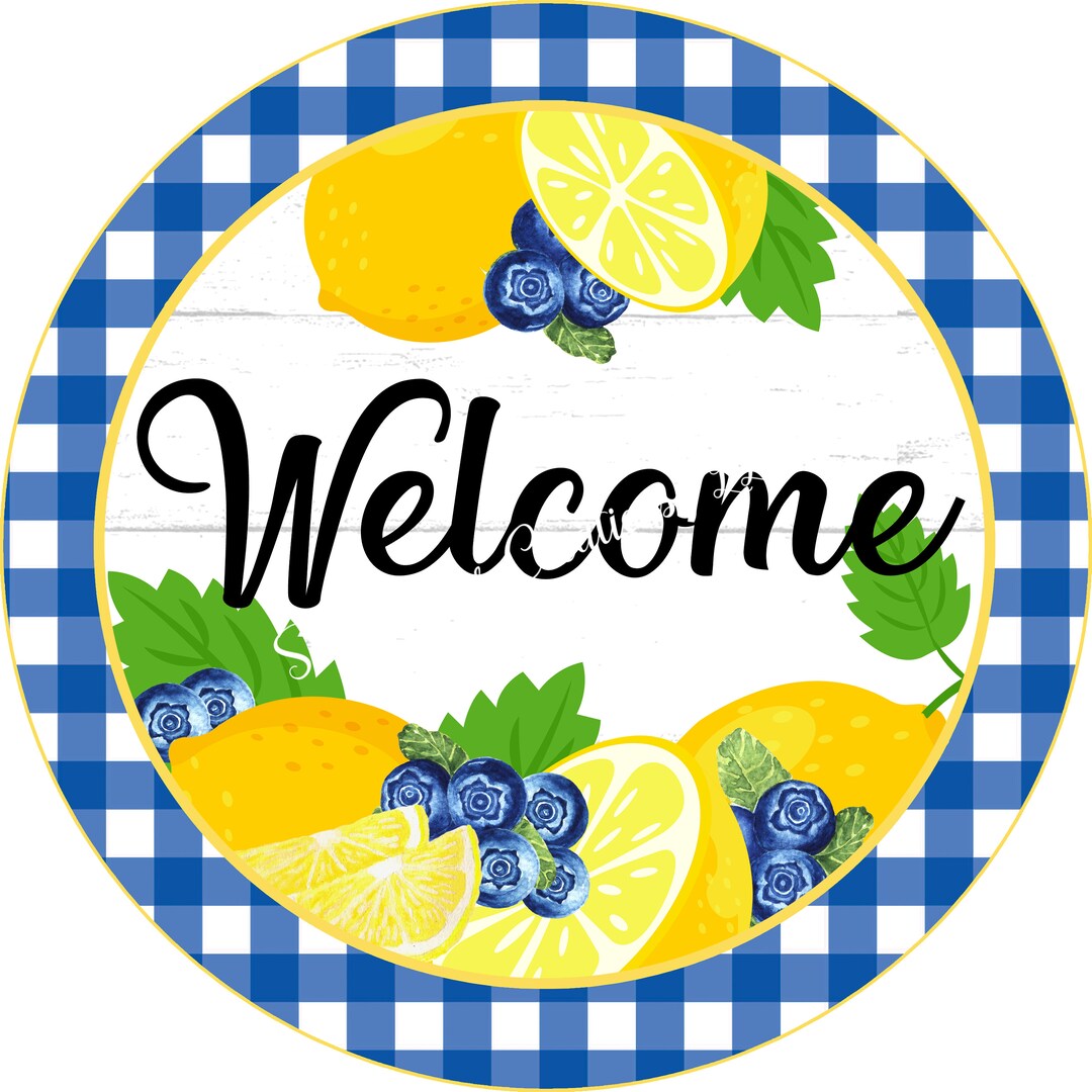 Welcome Lemon Wreath Sign,lemons and Blueberries,welcome,wreath Sign ...