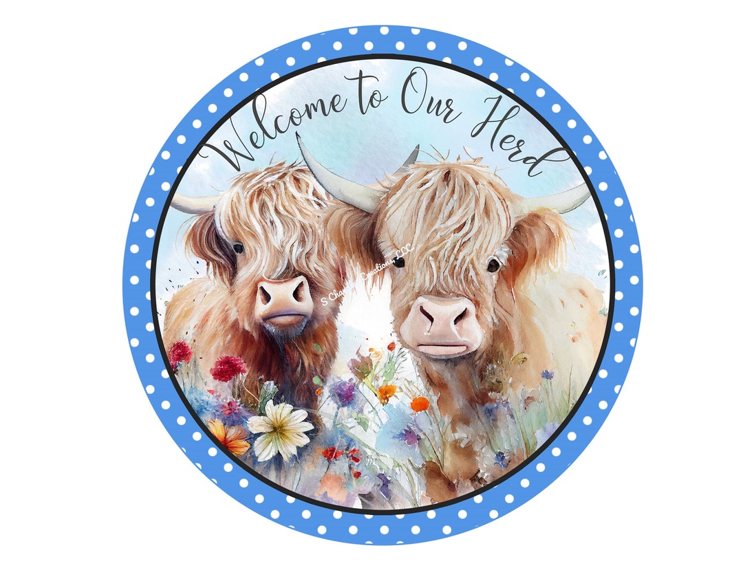Welcome to Our Herd Highland Cow Wreath Sign,wreath Sign, Metal Wreath ...