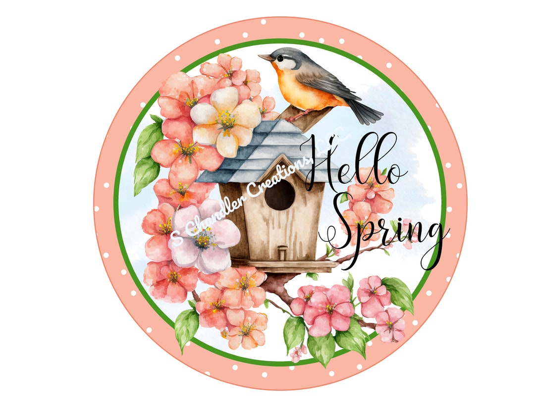 Hello Spring Wreath Sign,bird House Wreath Sign,metal Wreath Sign,round ...