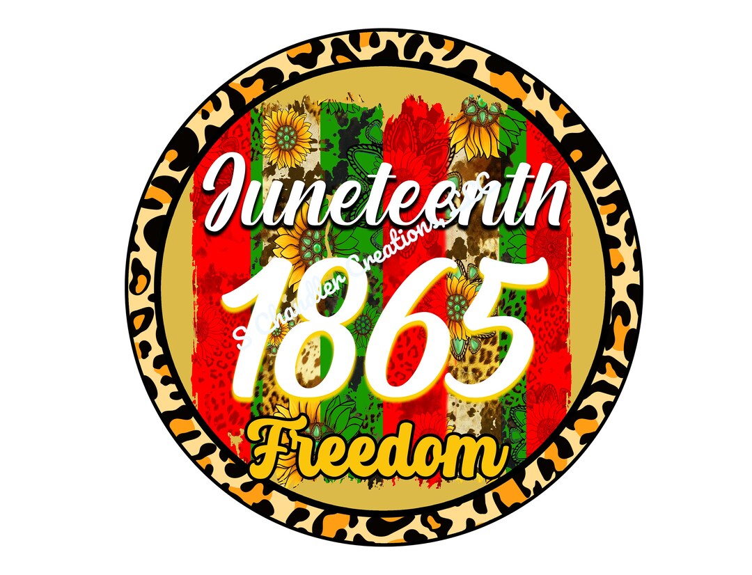 Juneteenth Wreath Sign, Juneteenth 1865 Freedom Wreath Sign, Cheetah ...