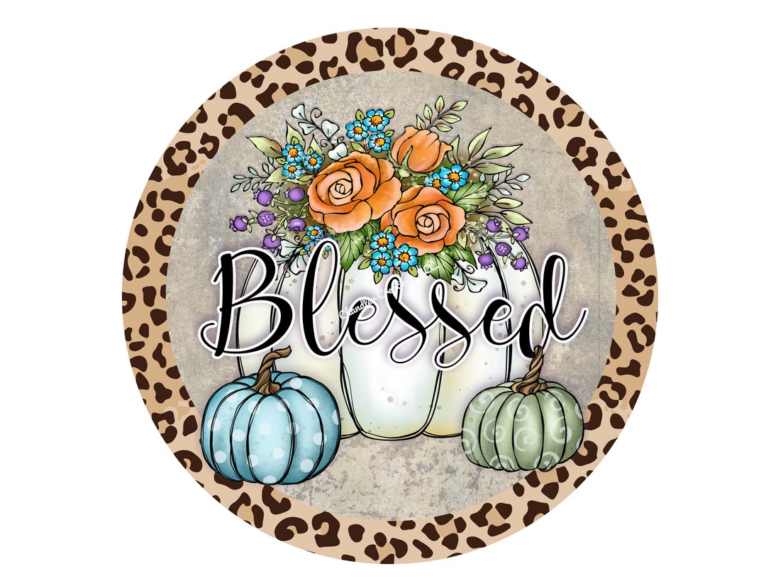 Blessed Wreath Sign, Fall Wreath Sign, Pumpkin Wreath Sign, Metal ...