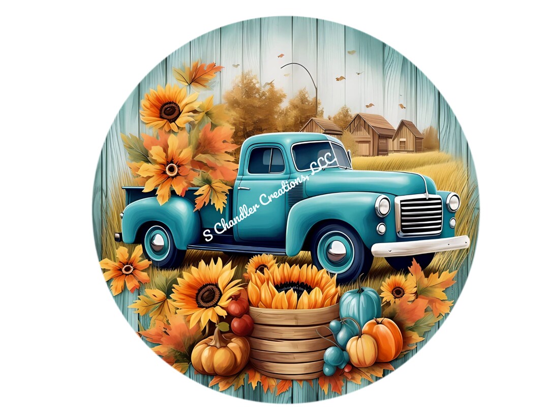Teal Truck Wreath Sign, Fall Wreath Sign, Antique Truck With Sunflowers ...