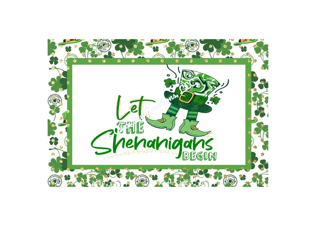 Let the Shenanigans Begin Wreath Sign, St. Patricks Day Wreath Sign ...