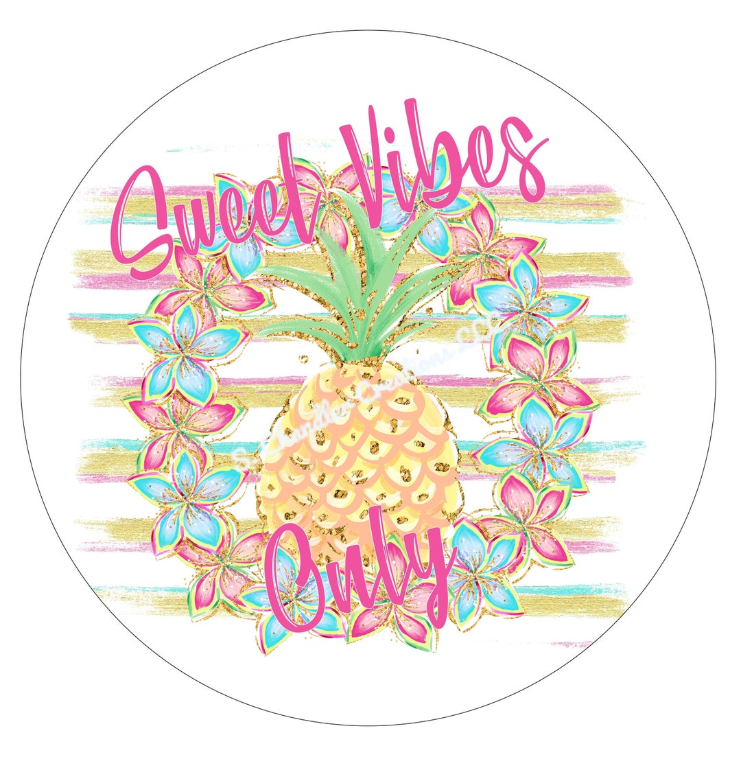 Sweet Vibes Only Wreath Sign,Pineapple Wreath Sign,Wreath Sign,Summer ...