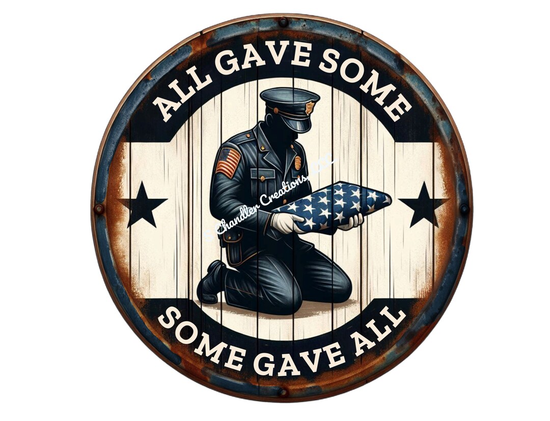 All Gave Some Some Gave All Wreath Sign, Patriotic Wreath Sign, Metal ...