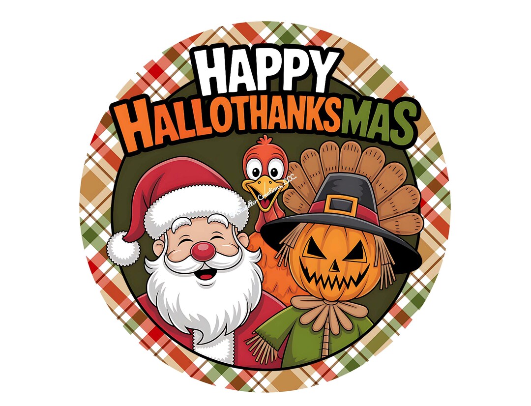 Happy Hallowthanksmas Wreath Sign: Santa, Scarecrow, Turkey - Etsy