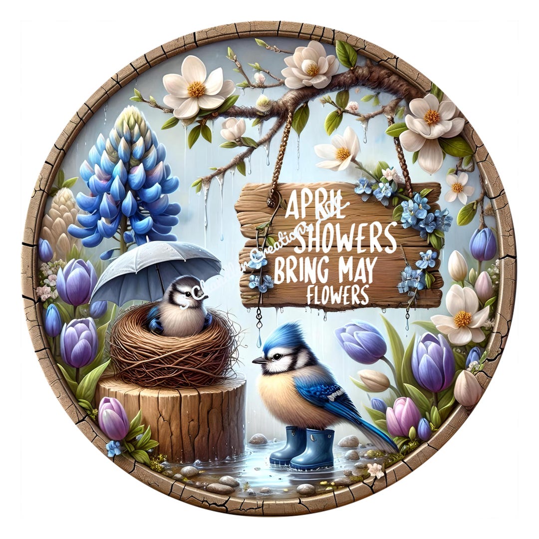 April Showers Bring May Flowers Wreath Sign, Blue Bird Wreath Sign ...