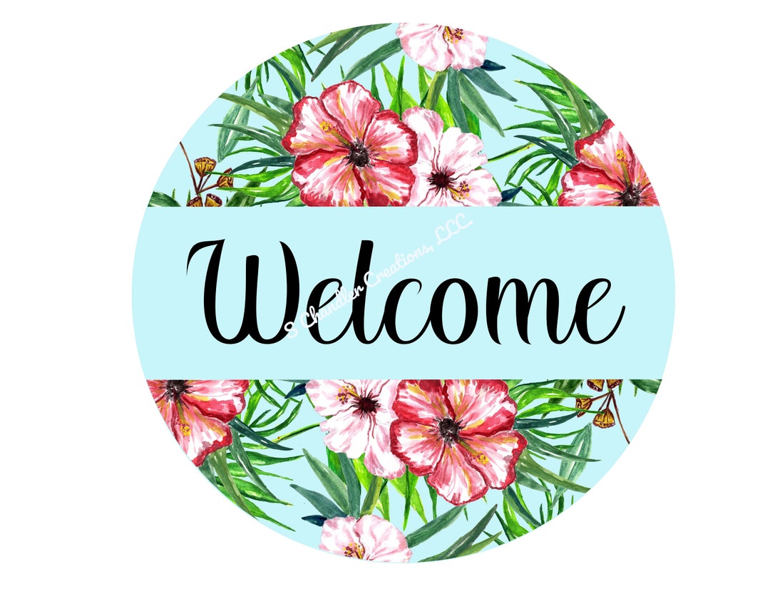 Welcome Hibiscus Wreath Sign, Hibiscus Wreath Sign, Wreath Signs, Metal ...