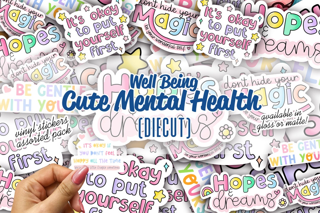 Positive Mental Health Sticker, Well Being Quotes, Vinyl Stickers ...