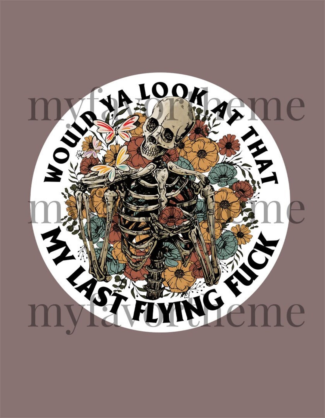 Sarcastic Horror Sticker, Would Ya Look at That Last Flying F*ck ...