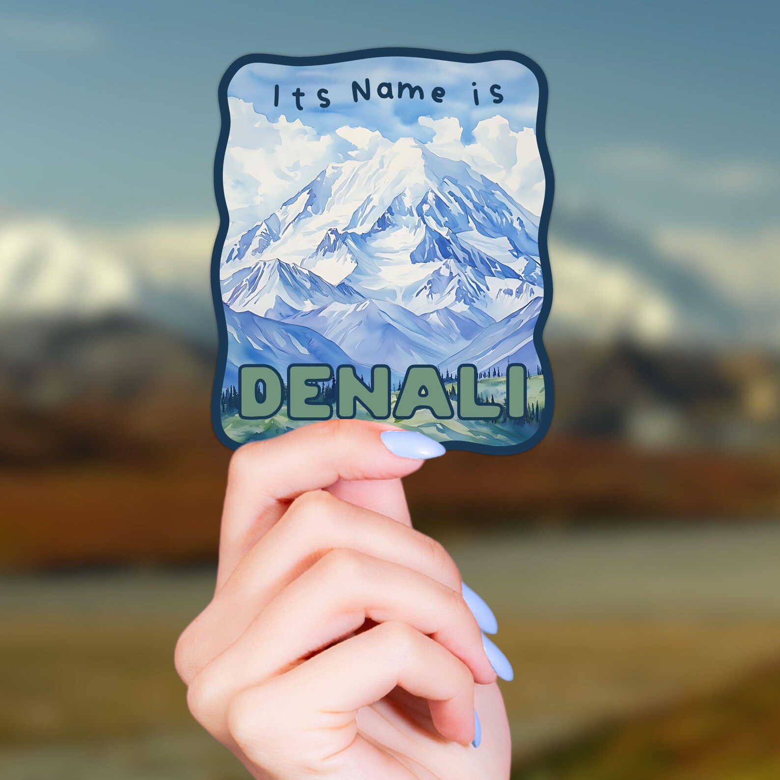 Its Name is DENALI / Denali/mount Mckinley Naming Protest Sticker ...