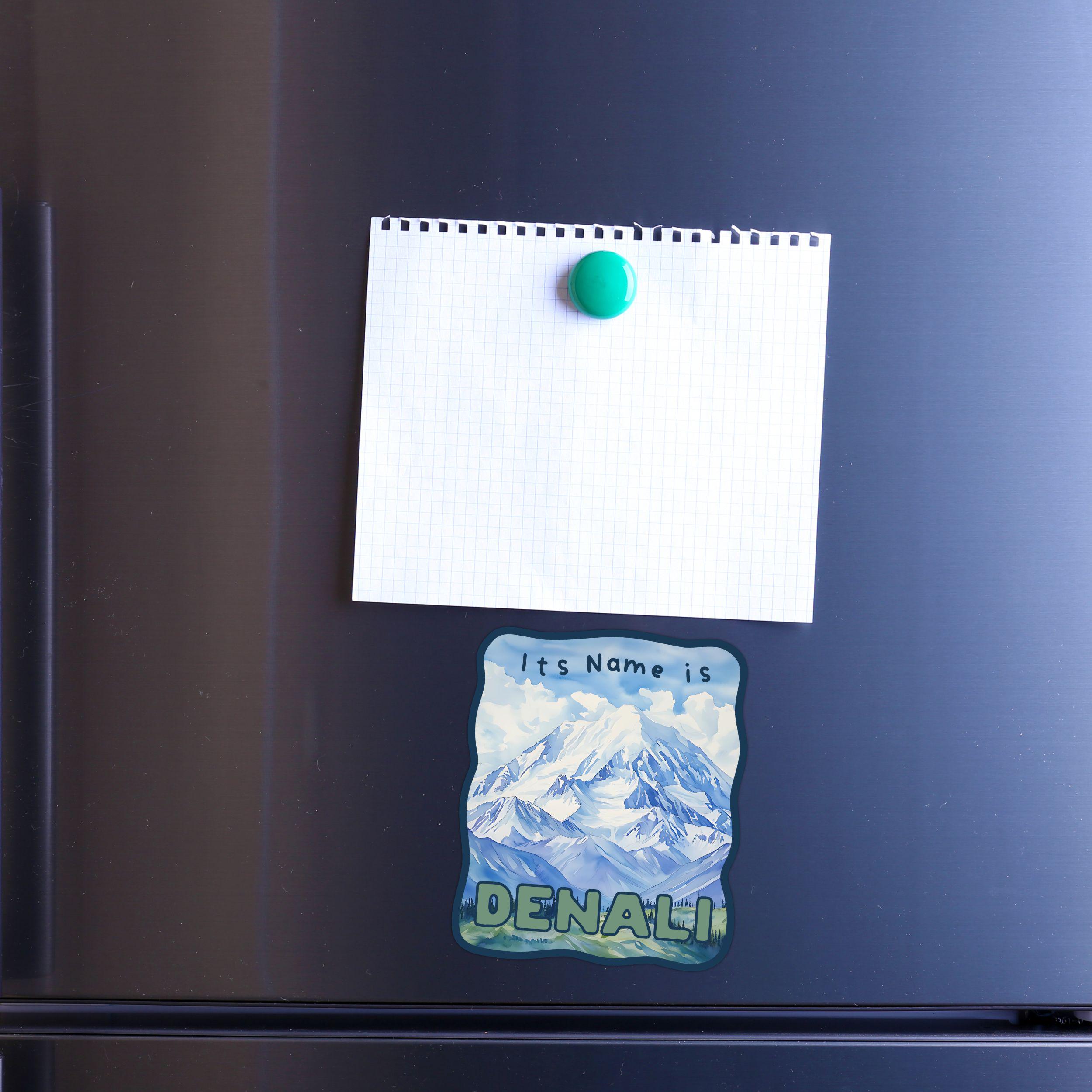 Its Name is DENALI / Denali/mount Mckinley Naming Protest Sticker ...