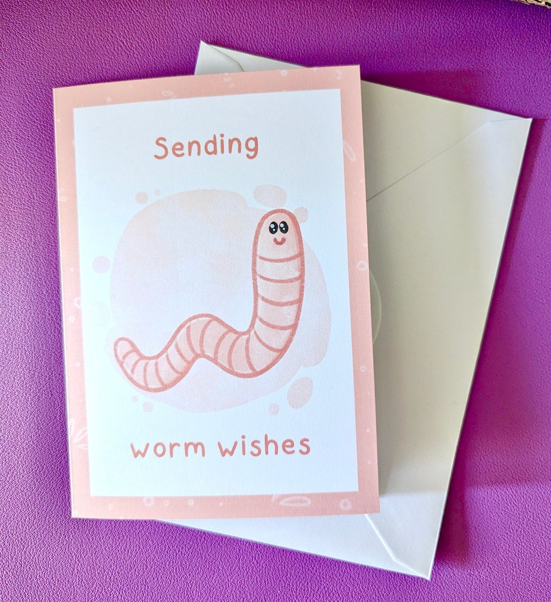 Worm Greetings Card, Cute Motivational Card, Greetings Cards, Cute Worm Card - Etsy