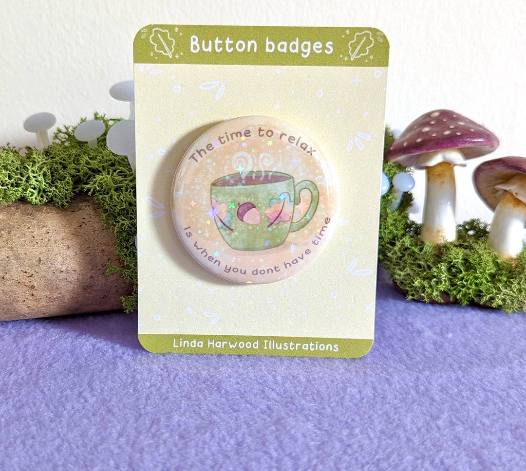 Autumn Teacup Button Badge, Quote Badge, Seasonal Buttons, Badges for ...