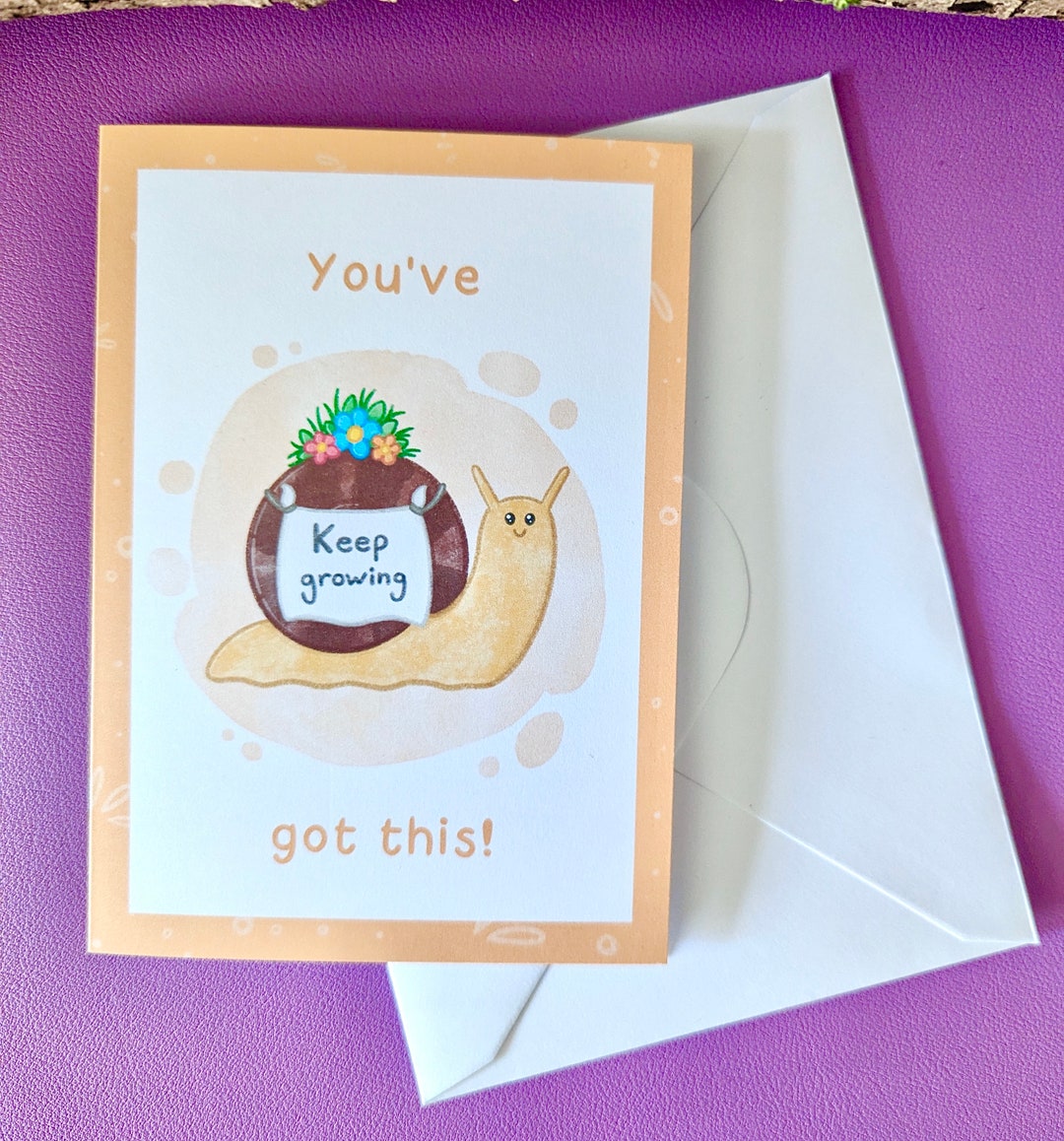 Snail Greetings Card, Cute Motivational Card, Greetings Cards, Cute ...
