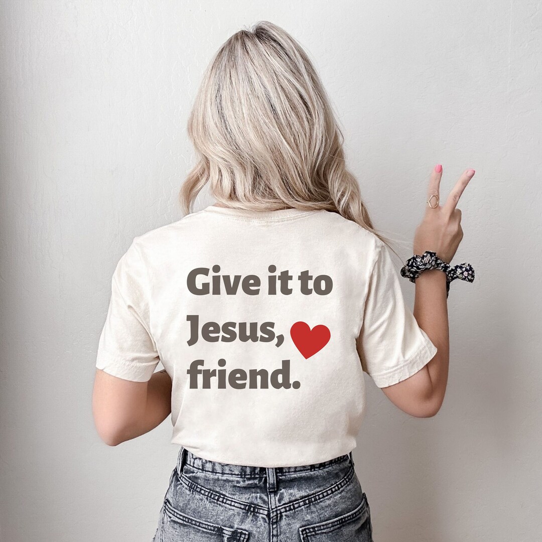 Dáselo a Jesús camiseta, ropa cristiana, camisa religiosa alentadora ...