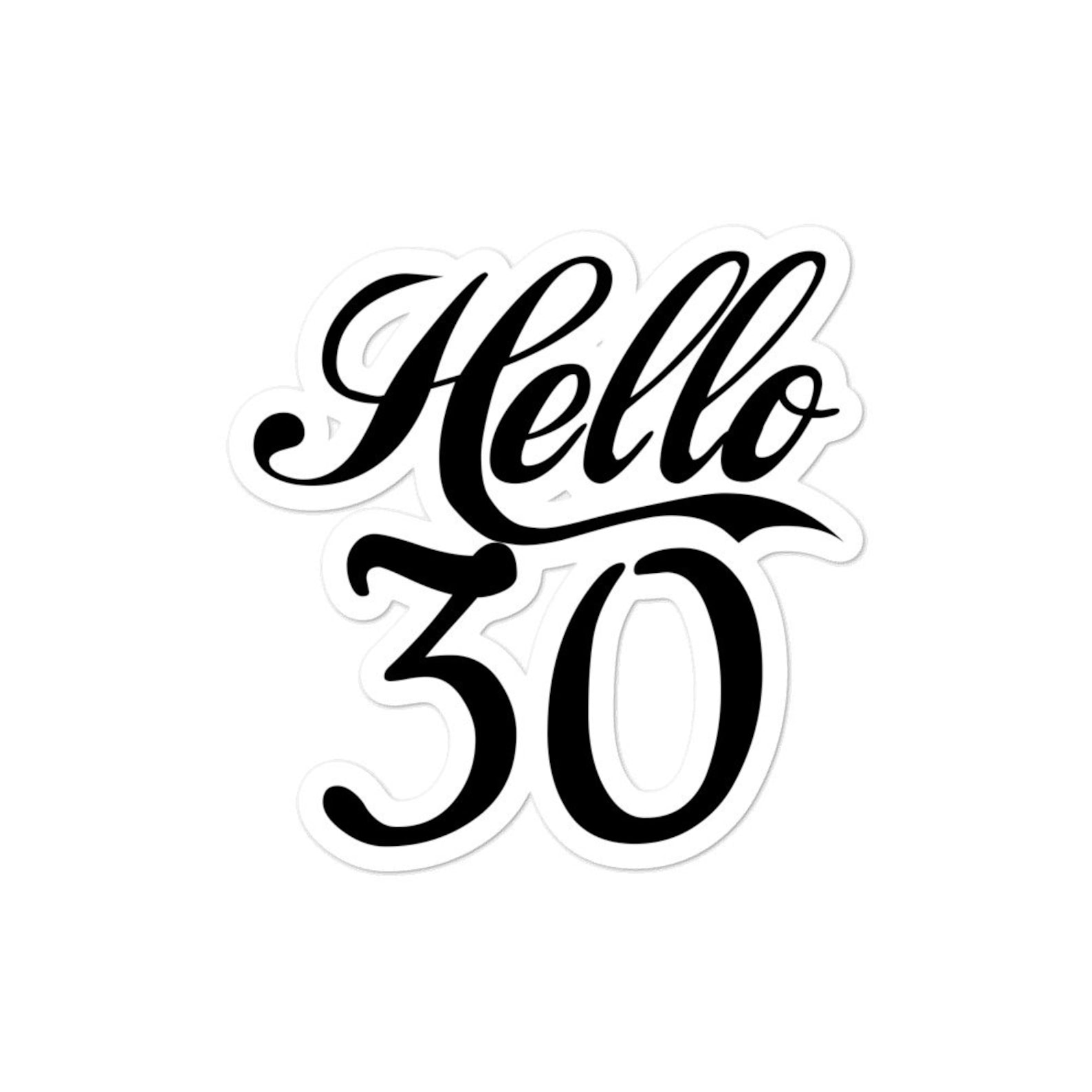 HELLO 30 Bubble-free Stickerswomen's 30th Birthday - Etsy
