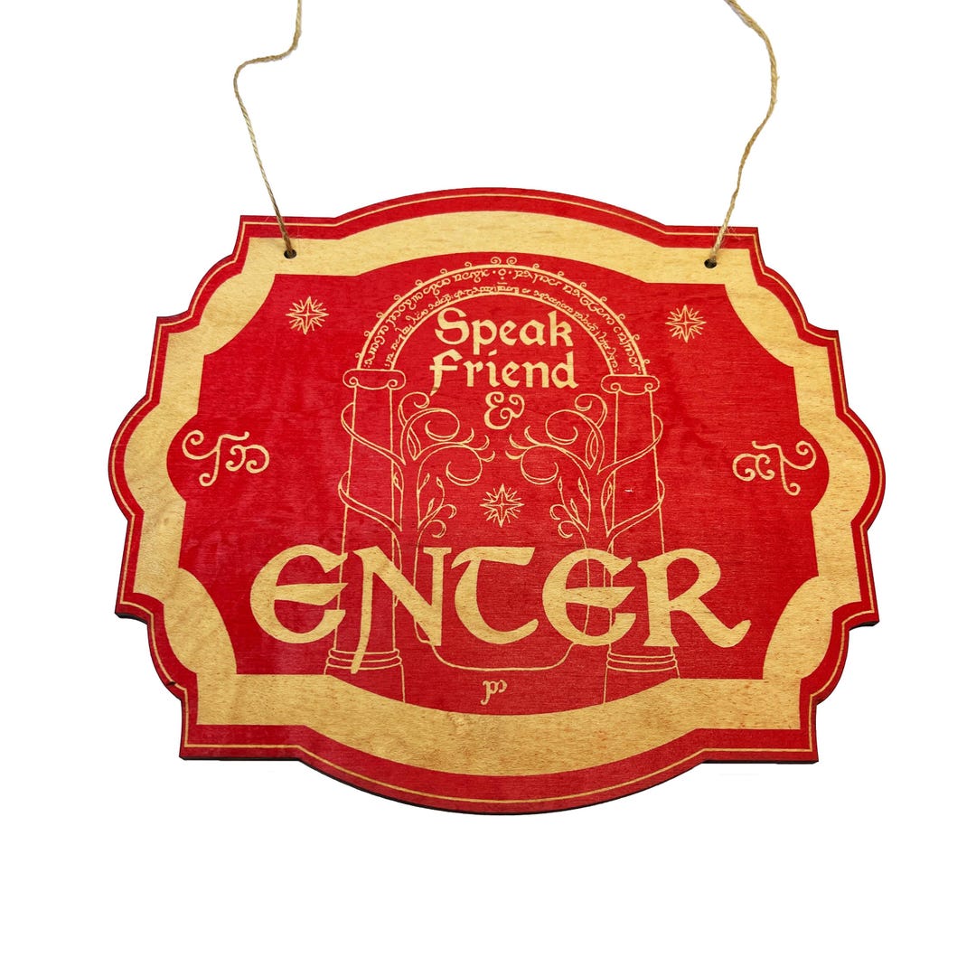 Speak Friend and Enter - RED Door Sign 6x9 - Etsy