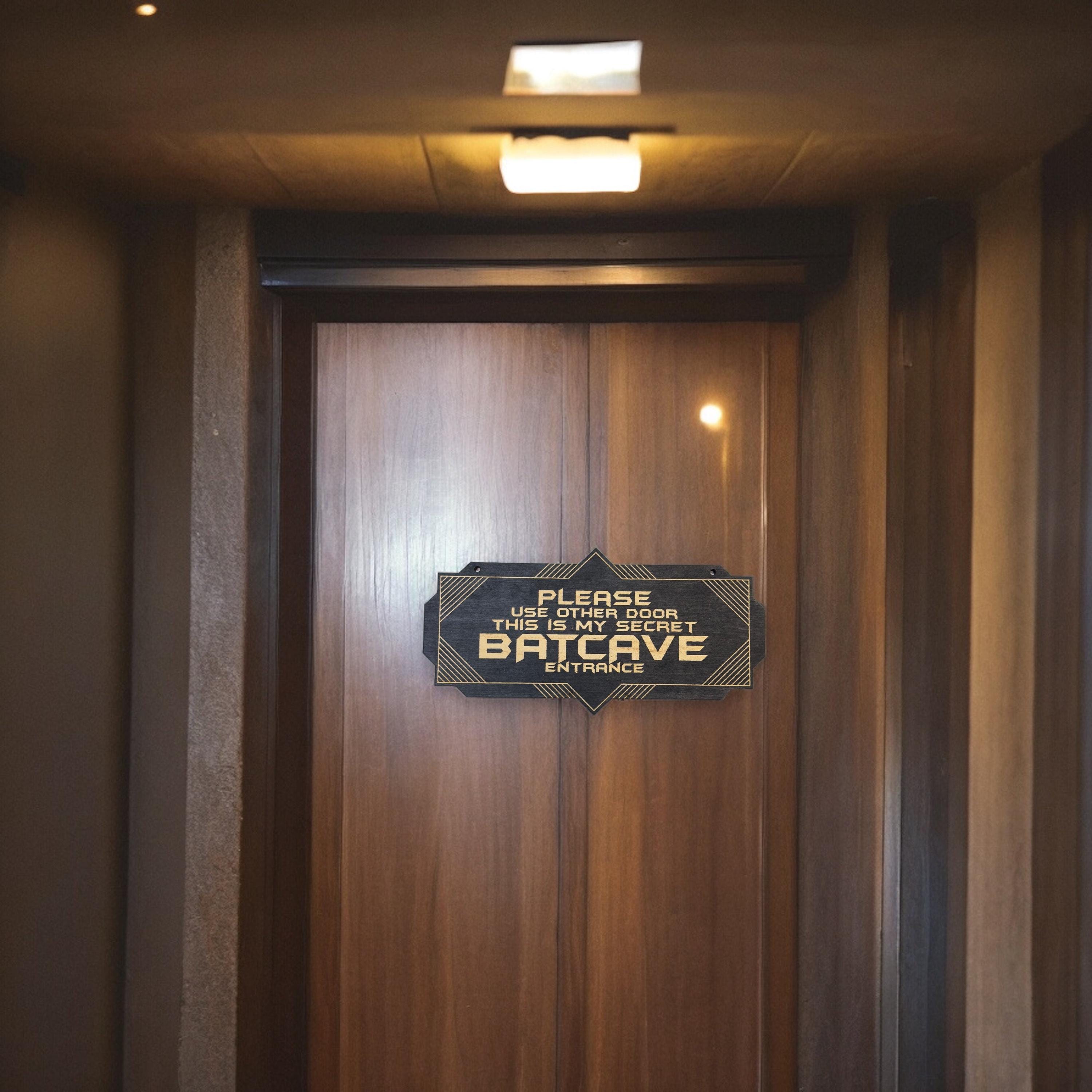 Secret Batcave Entrance - Black Door Sign 4x8 - Etsy