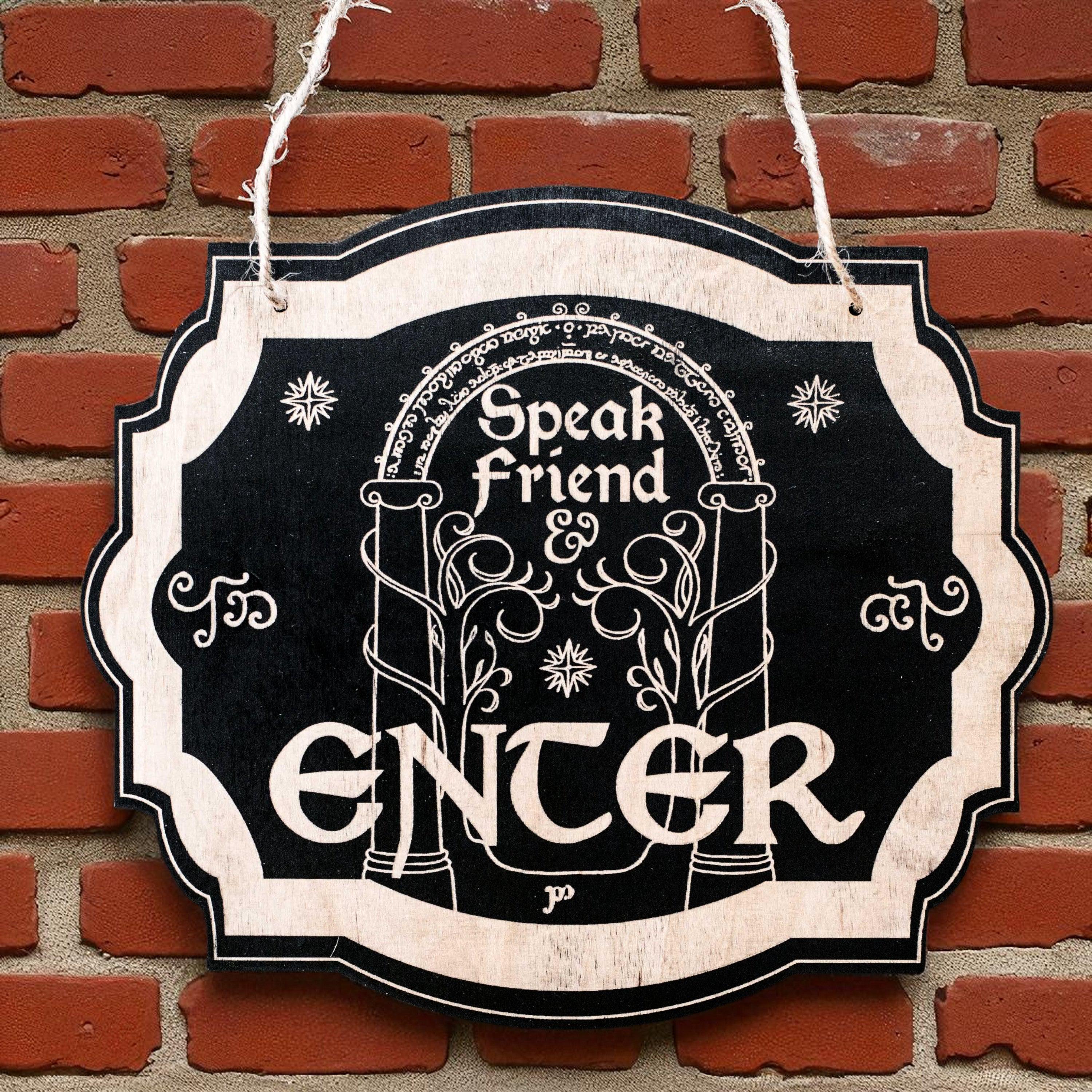 Speak Friend and Enter - Black Door Sign 6x9 - Etsy