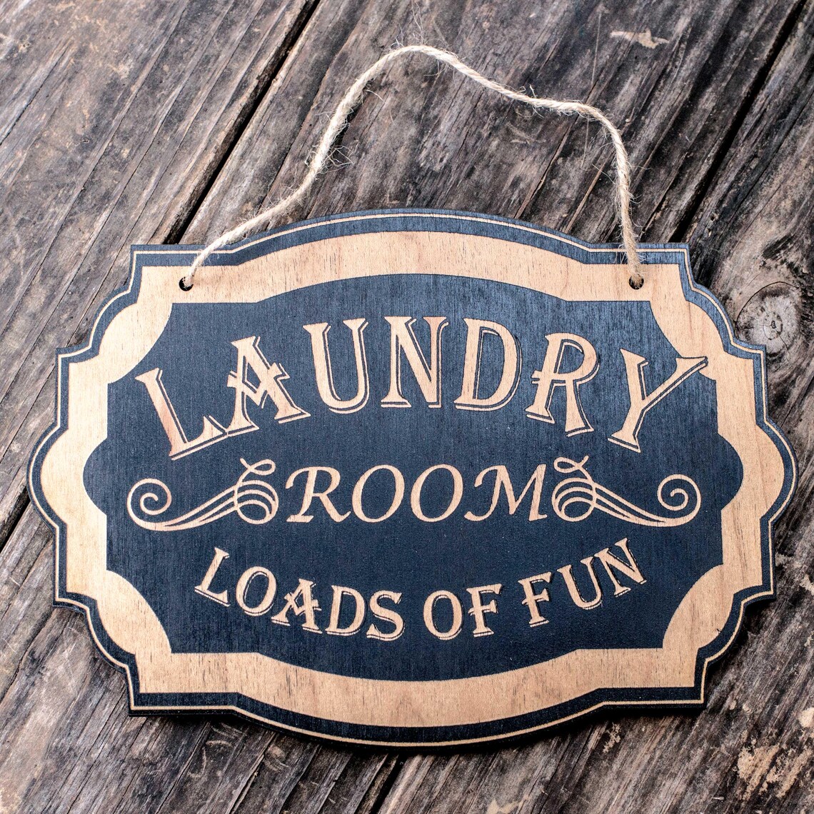 Sign - BLACK - Laundry Room Loads of Fun 10x7 - Etsy