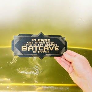 Sign - CUSTOM Secret Batcave Entrance - Door Sign - Etsy