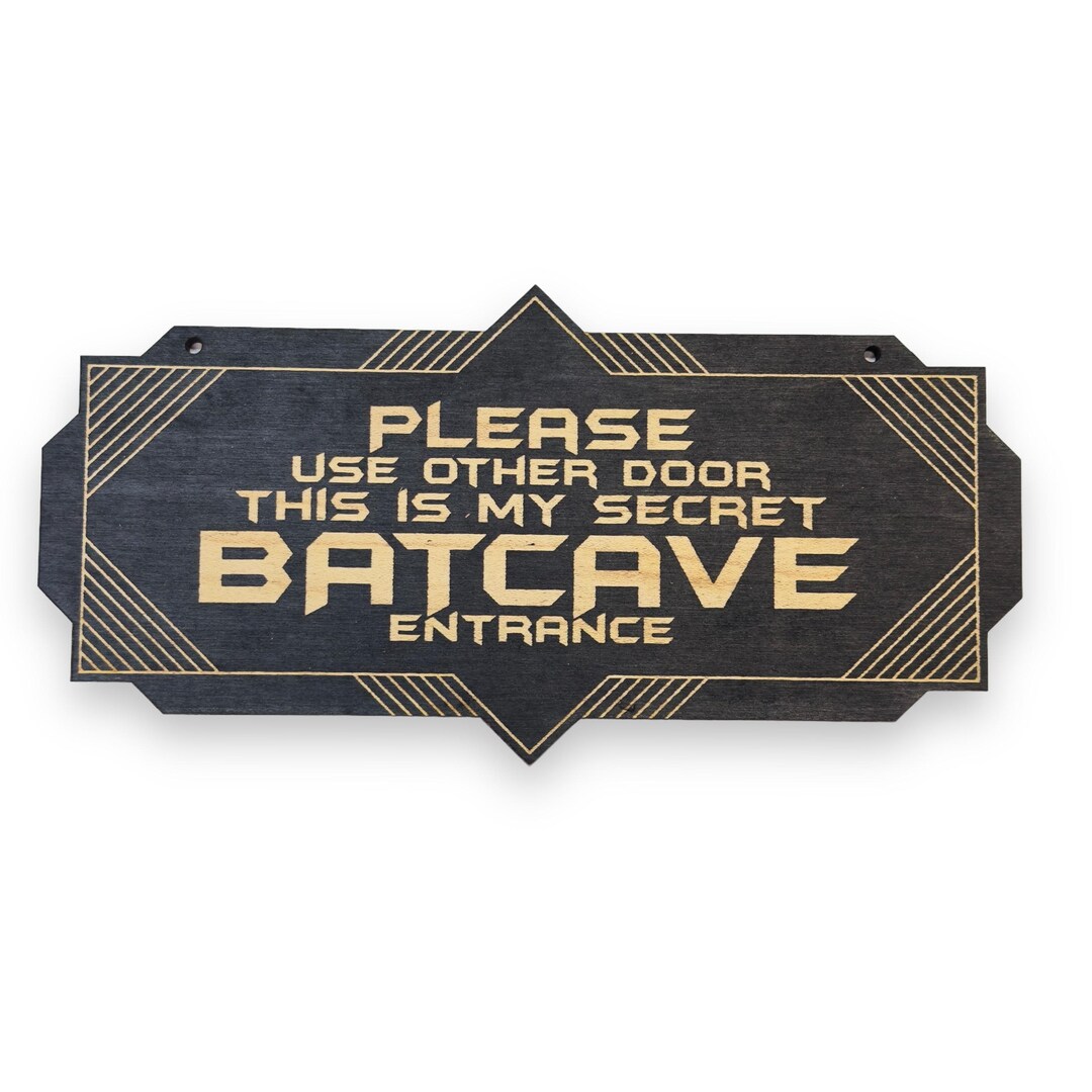 Sign CUSTOM Secret Batcave Entrance Door Sign - Etsy