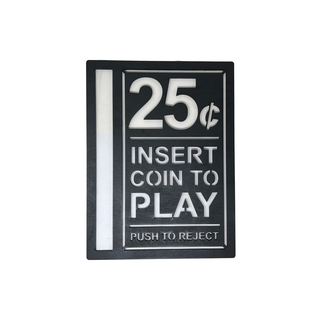 Insert Coin to Play 11X15 BLACK Sign - Etsy