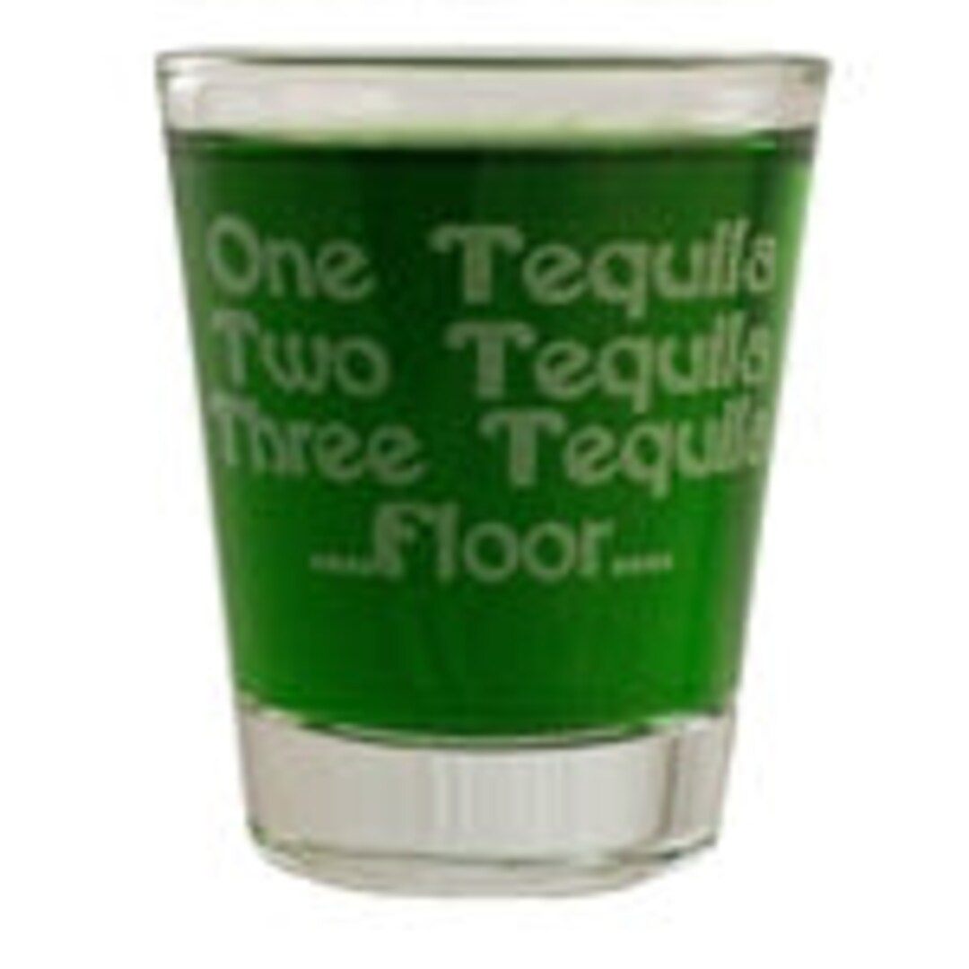 2oz One Tequila Two Tequila Three Tequila Floor Shot Glass - Etsy