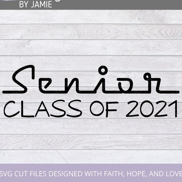 Class of 2021 Svg - Etsy