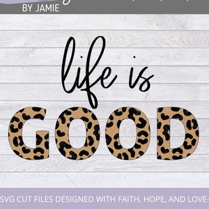 Life is Good Svg - Good Vibes Only SVG - Positive SVG - Motivational ...