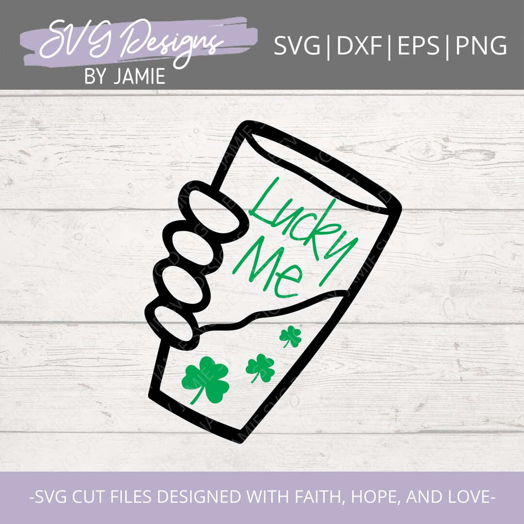 Shamrock SVG - St Patricks Day SVG - Lucky SVG - Lucky Me Svg - Irish ...