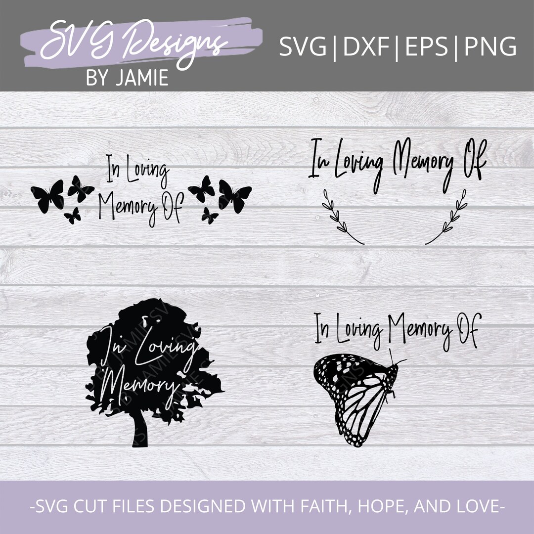 In Loving Memory SVG - Memorial SVG - Heaven SVG - Grief Svg ...