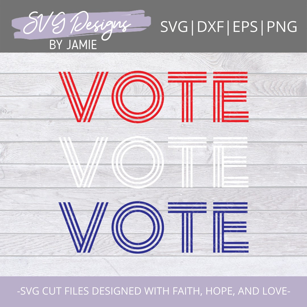 Vote SVG - Election SVG - Democrat SVG - Republican Svg - Political Svg ...