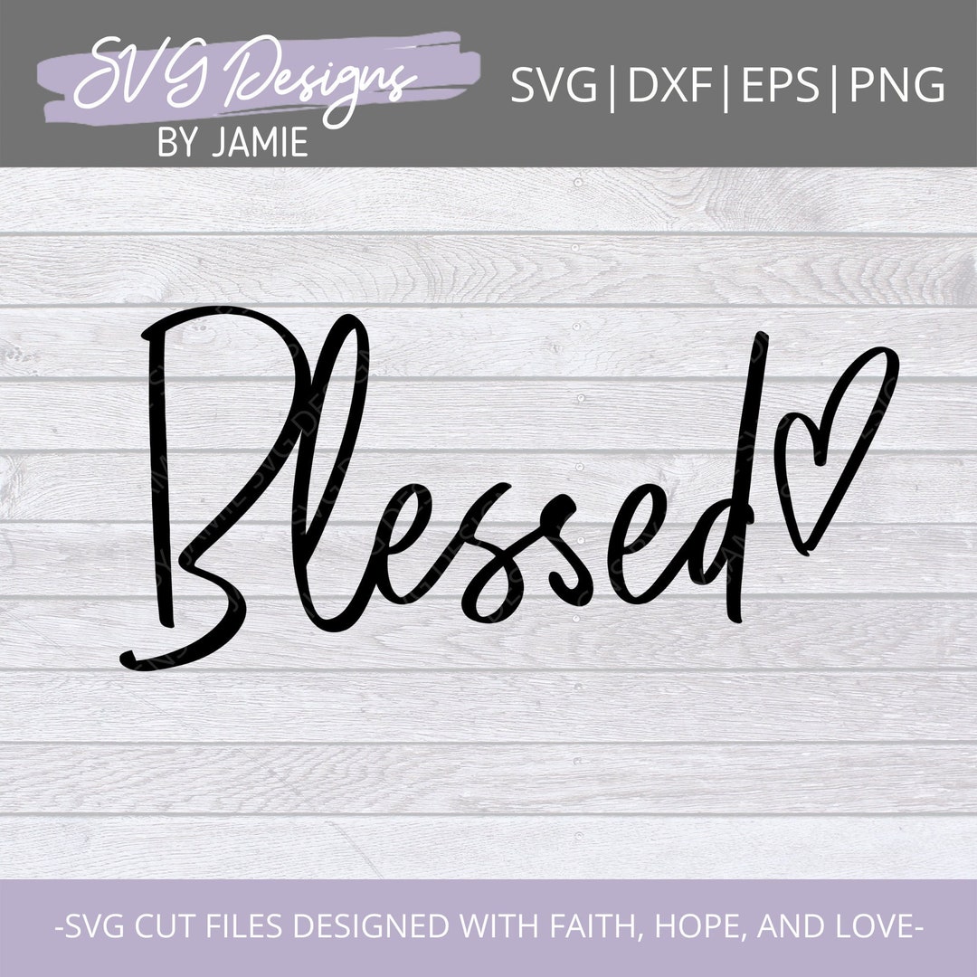 Blessed SVG - Thankful Svg - Grateful Svg - Faith SVG - Wood Sign Svg ...