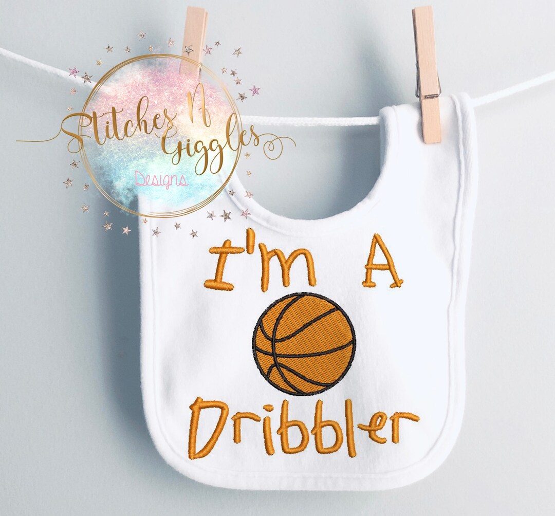 I'm a Dribbler Embroidery Design, Digital File 4x4 5x7, 6x10, 9x9 - Etsy