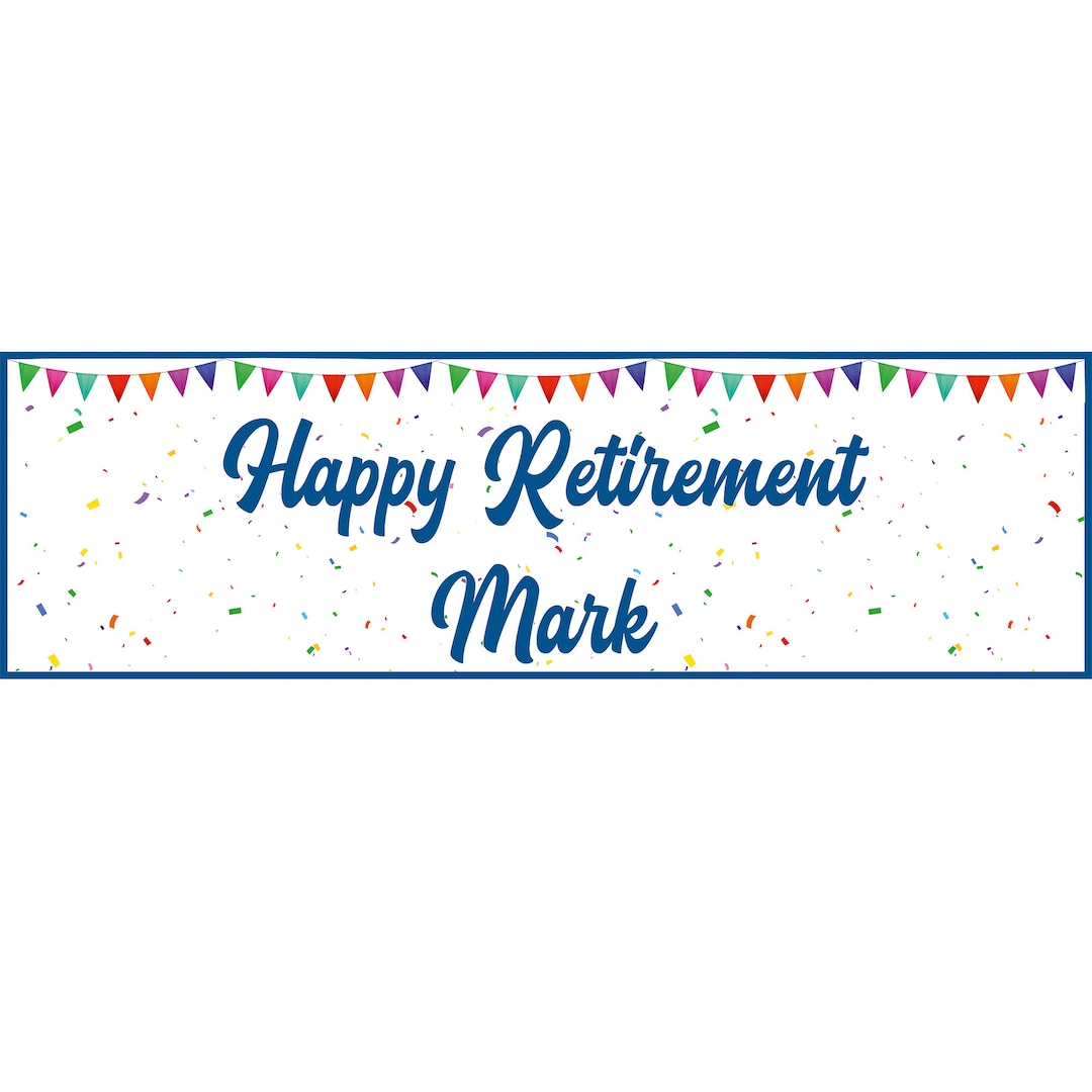 2 Custom Happy Retirement Banner, Happy Retirement Name Sign ...