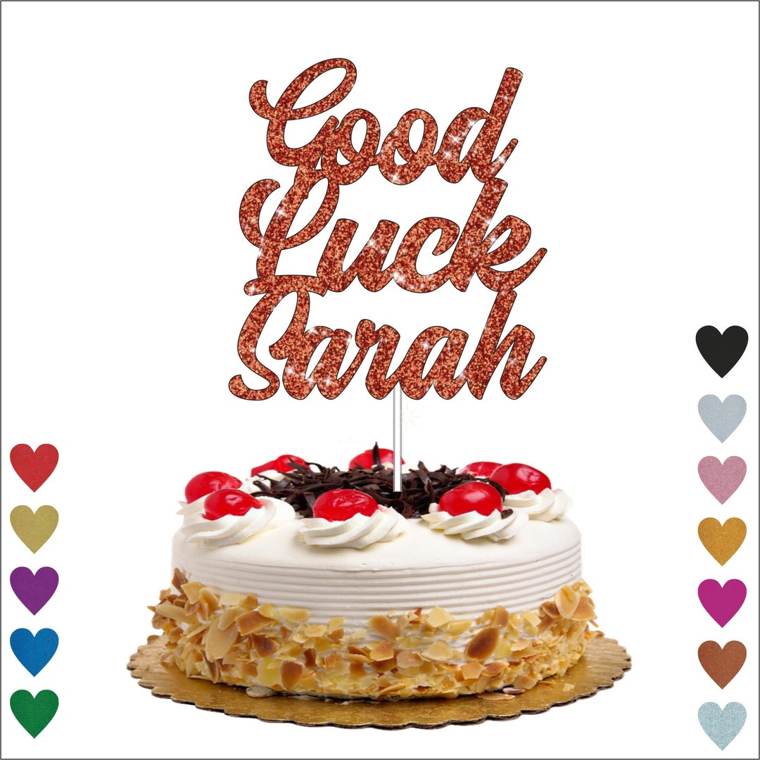 Good Luck Cake Topper, Personalised, Glitter, Birthday, Party Good Luck ...
