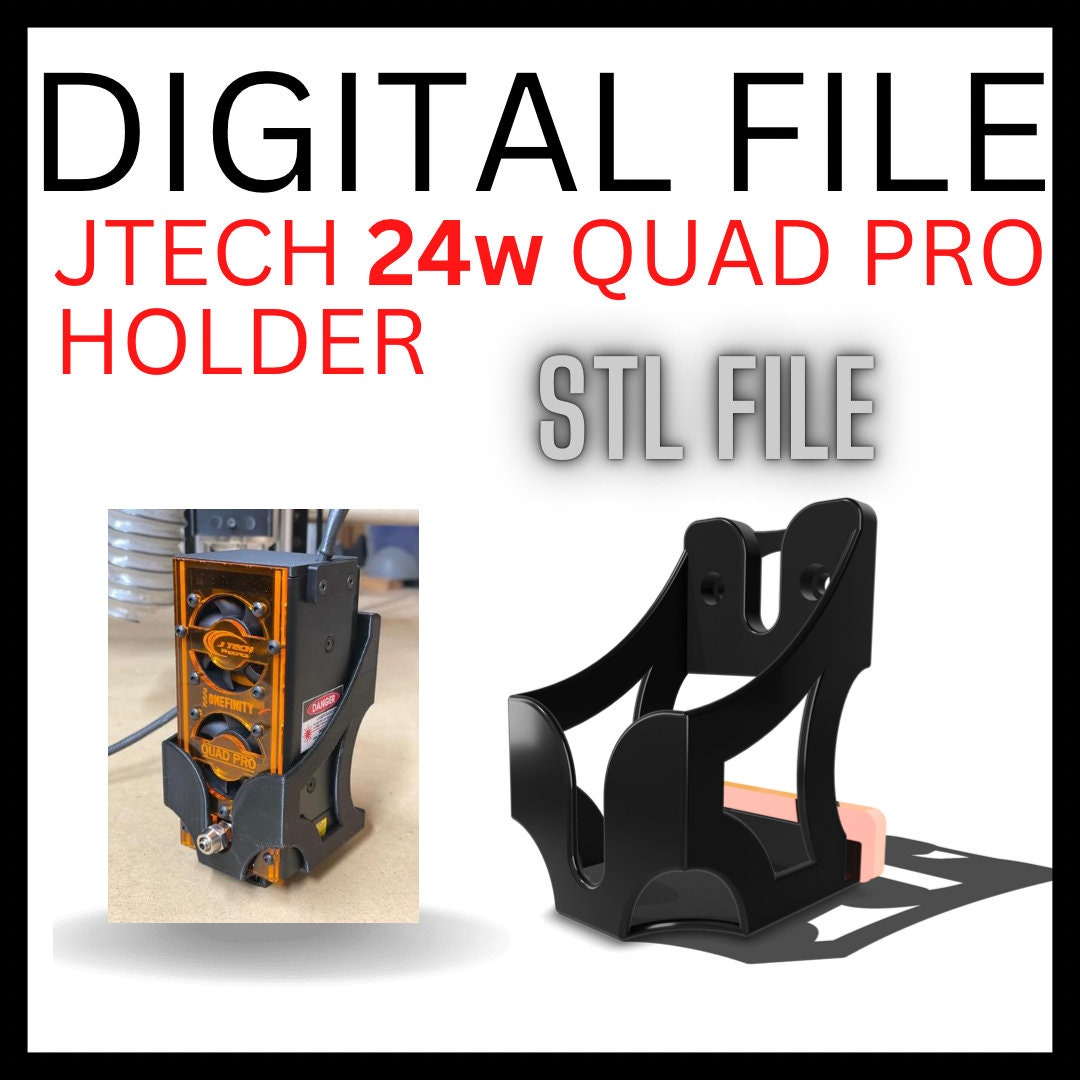 JTECH 24W LASER Holder - Stl File Only - Etsy
